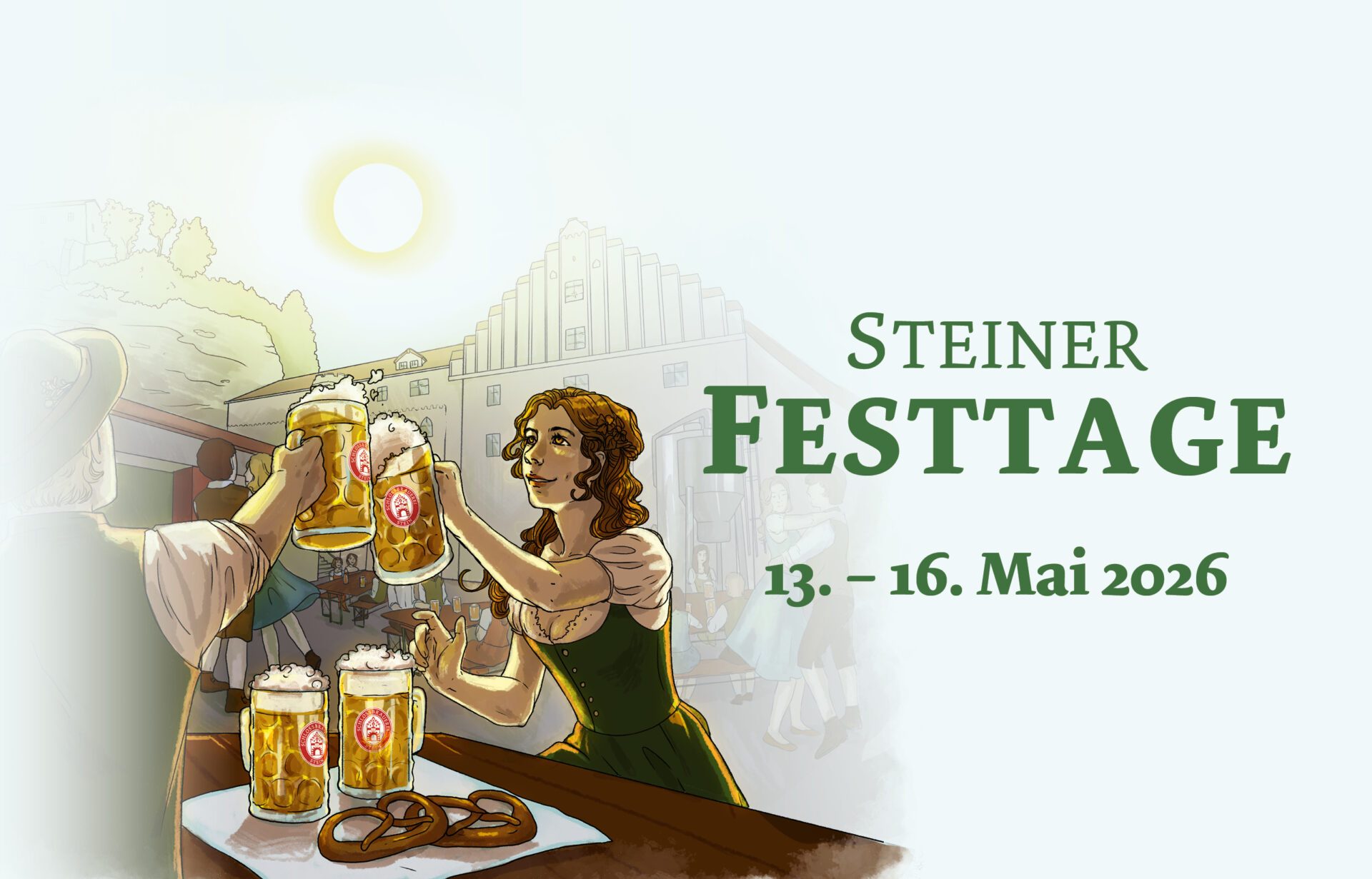 Steiner Festtage 2026 - Steiner Bier - Schlossbrauerei Stein