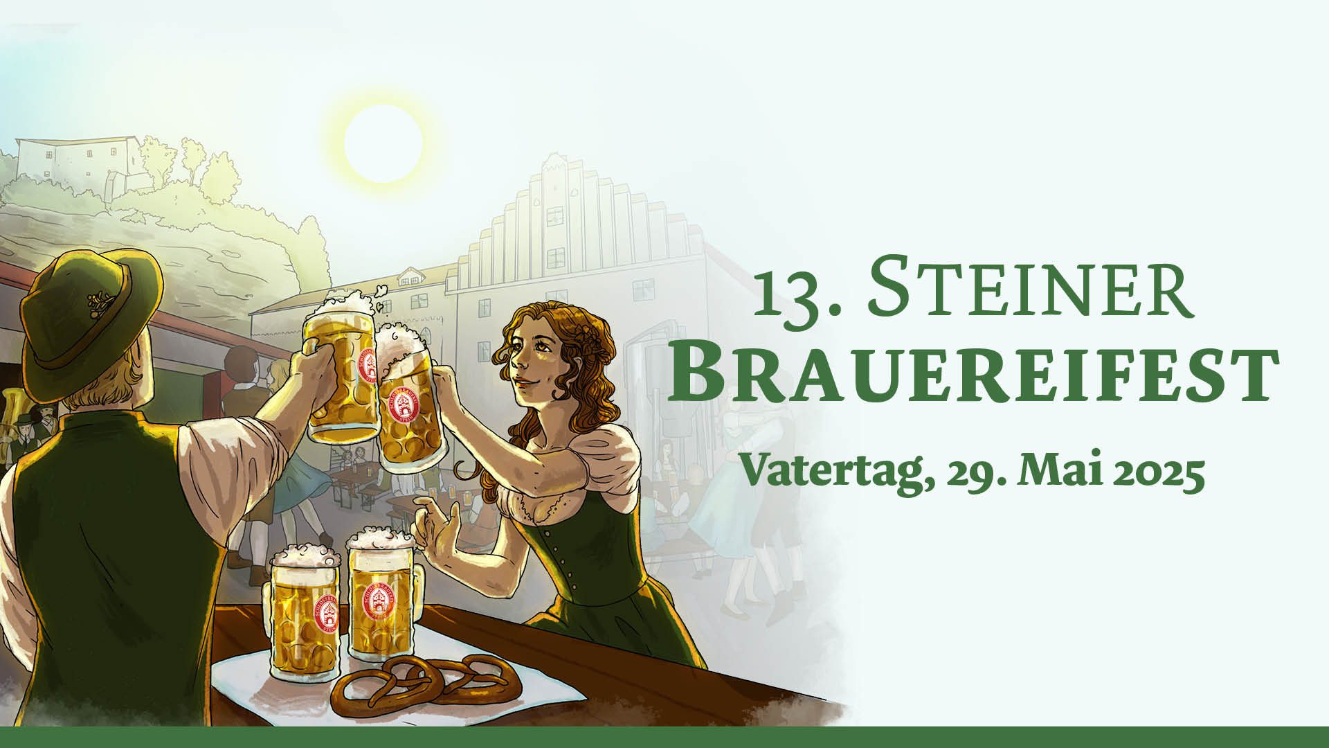13. Steiner Brauereifest - Steiner Bier - Schlossbrauerei Stein
